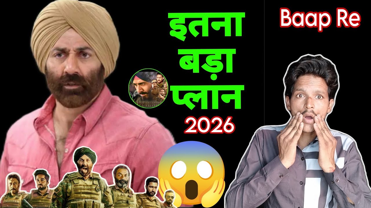 Sunny Deol (is back) 2026 - Border 2 - is Coming Soon l Good News ...