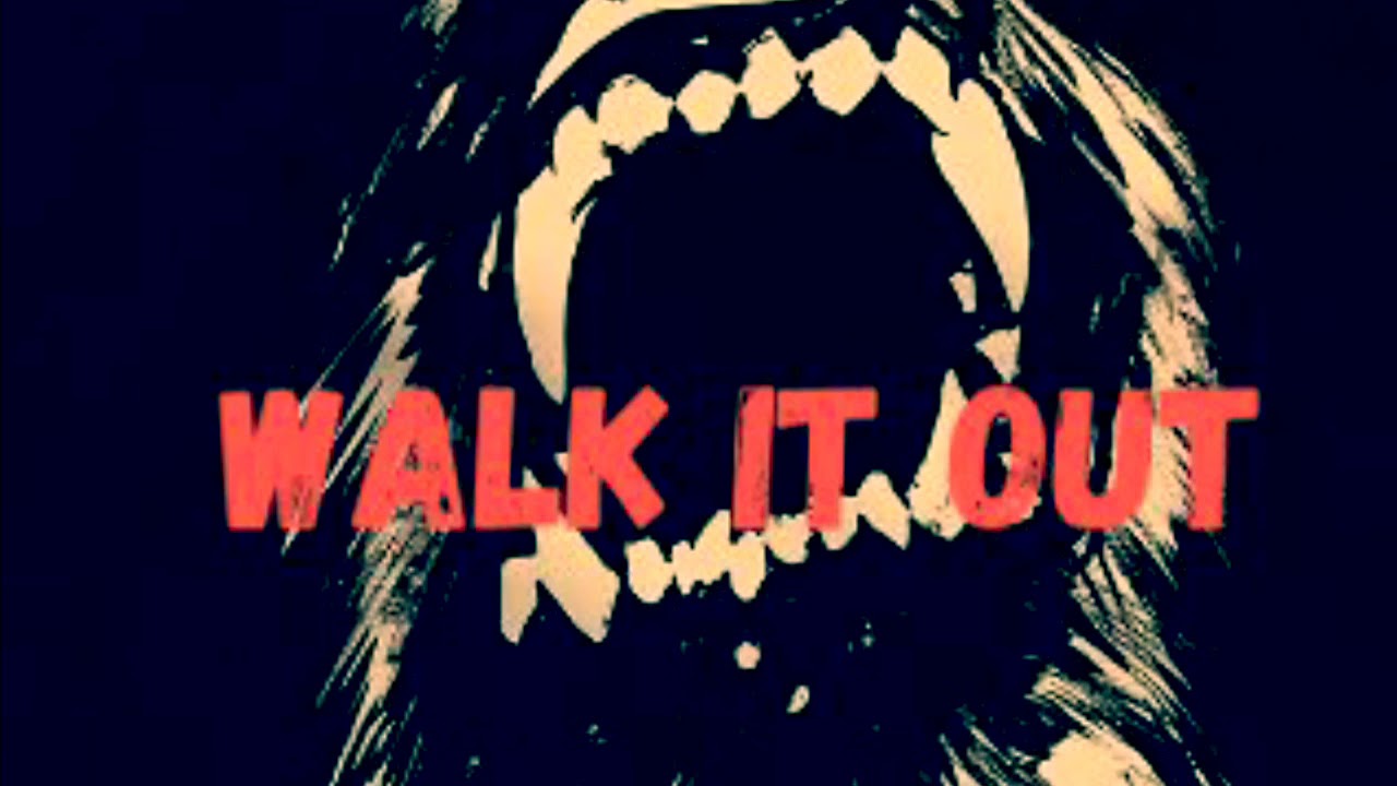 Walk It Out - YouTube