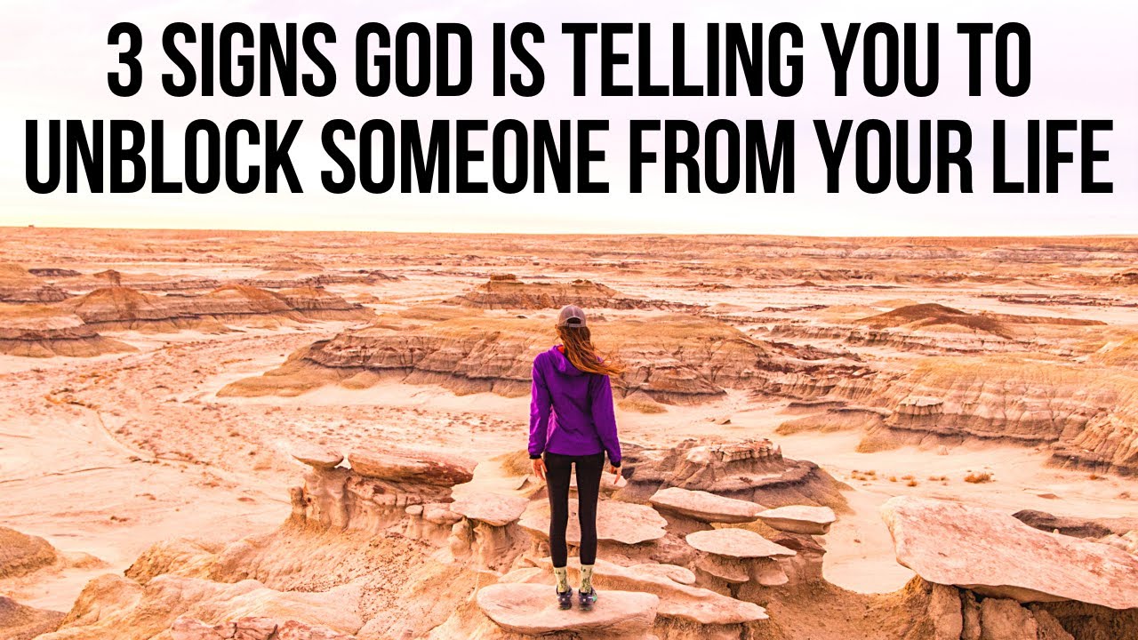 Do Not UNBLOCK Someone Unless God Is . . . - YouTube