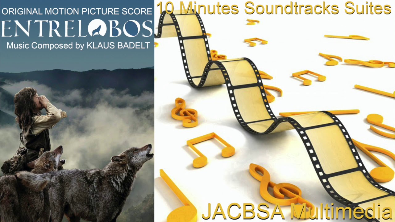 "Entrelobos" Soundtrack Suite - YouTube