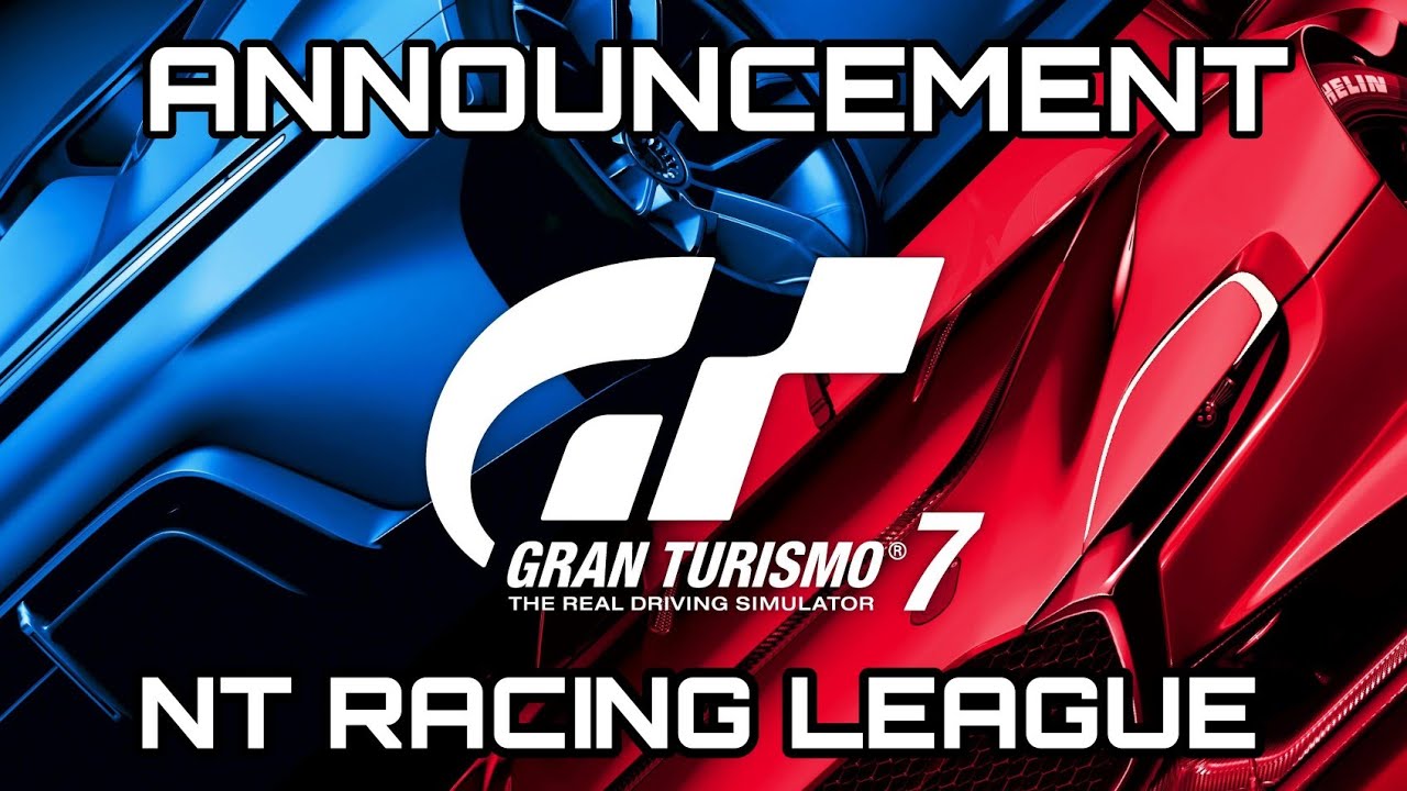Gran Turismo 7 | NT Racing League Announcement - YouTube
