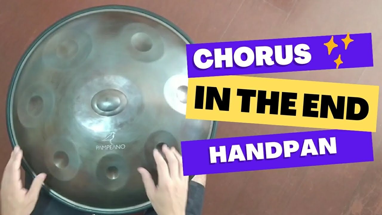 HANDPAN TUTORIAL: IN THE END (LINKIN PARK) - CHORUS - YouTube