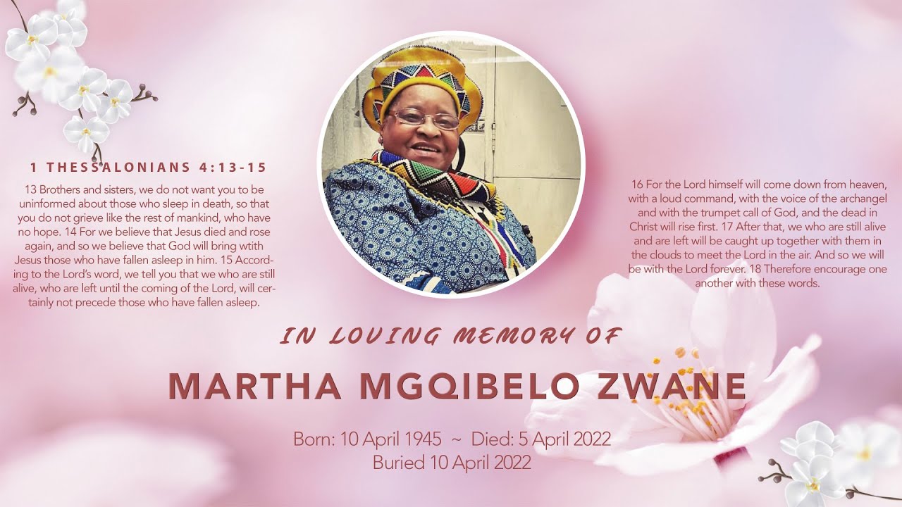 The funeral Service of Martha Mgqibelo Zwane - YouTube