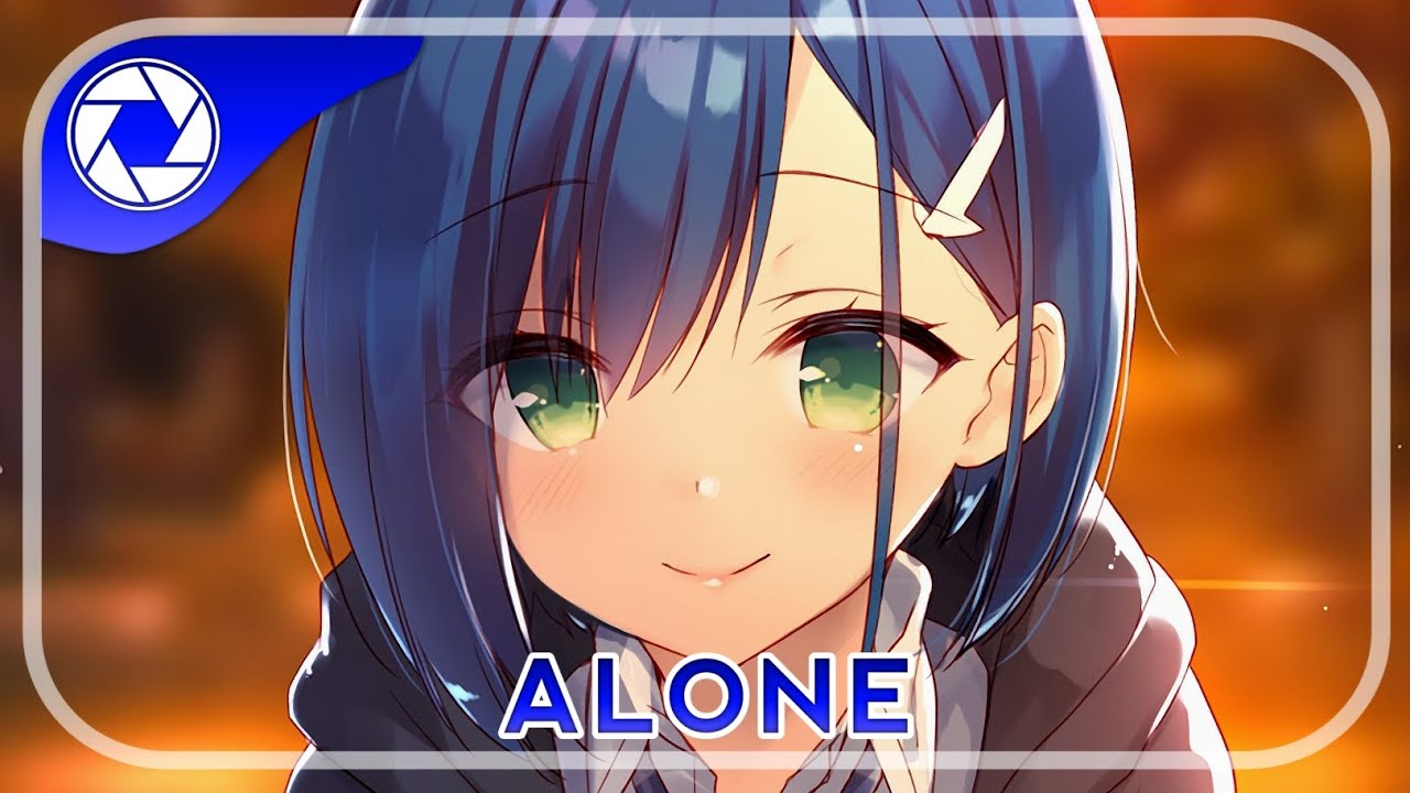 Nightcore - Alone Lyrics - YouTube