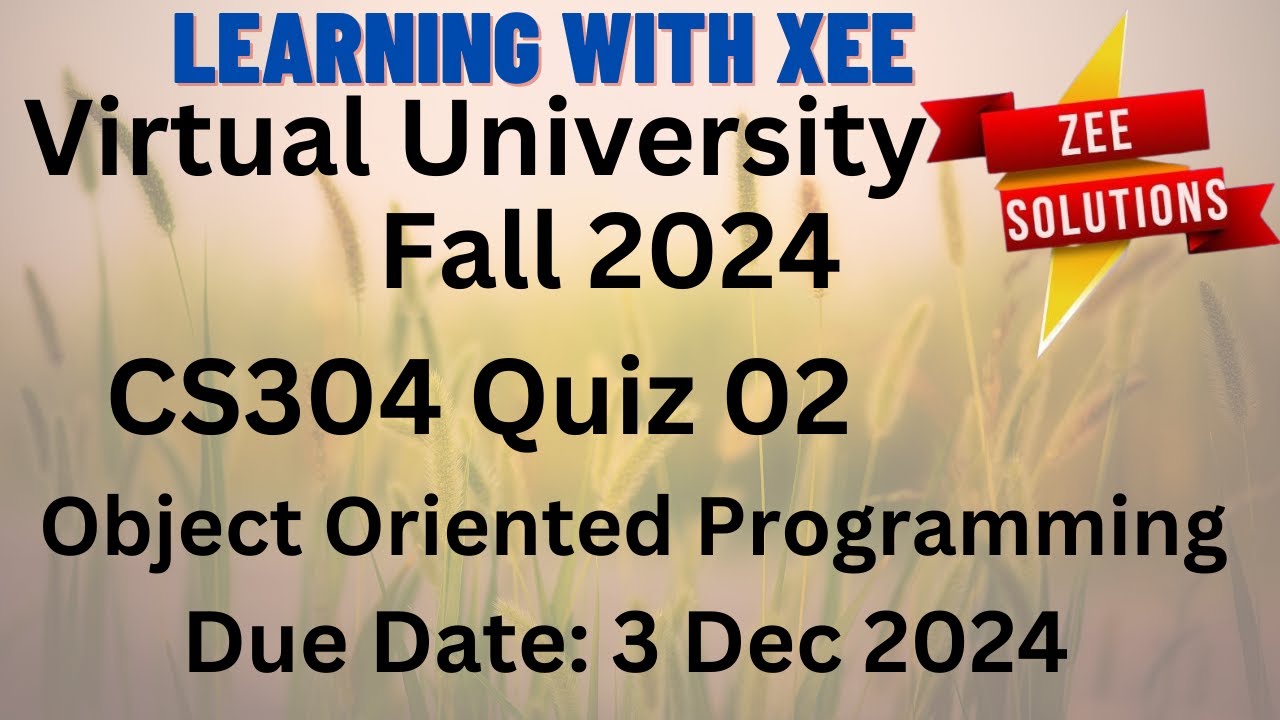 Cs304 Object Oriented Programming Quiz 2 Fall 2024 Virtual University Of Pakistan Youtube