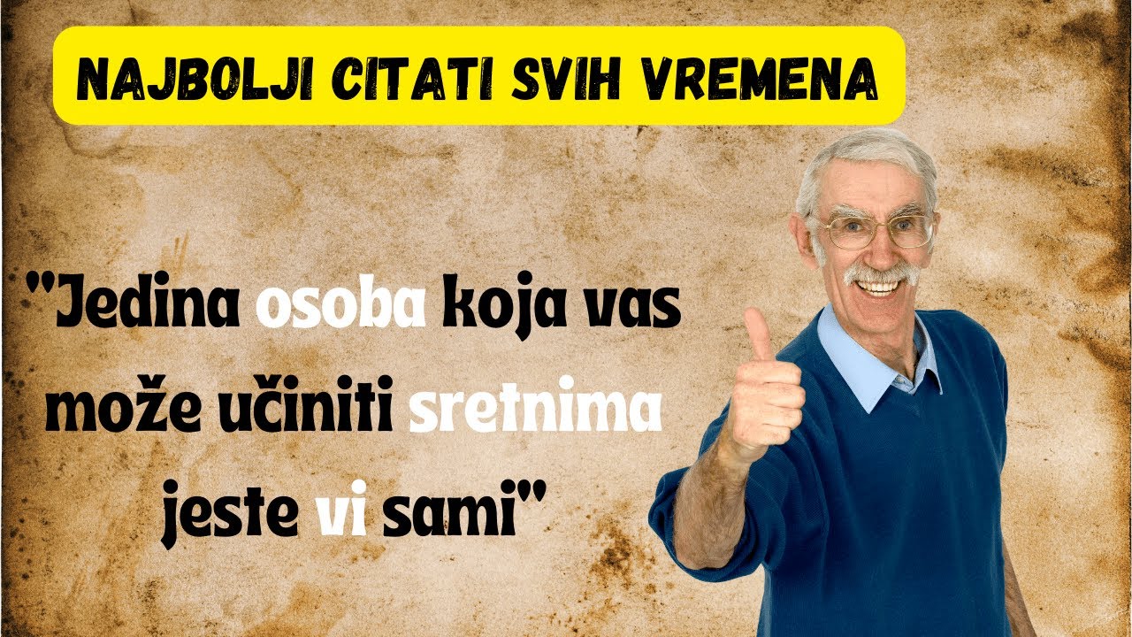 Najveći citati - mudrosti i izreke - najveći citati svijeta - YouTube