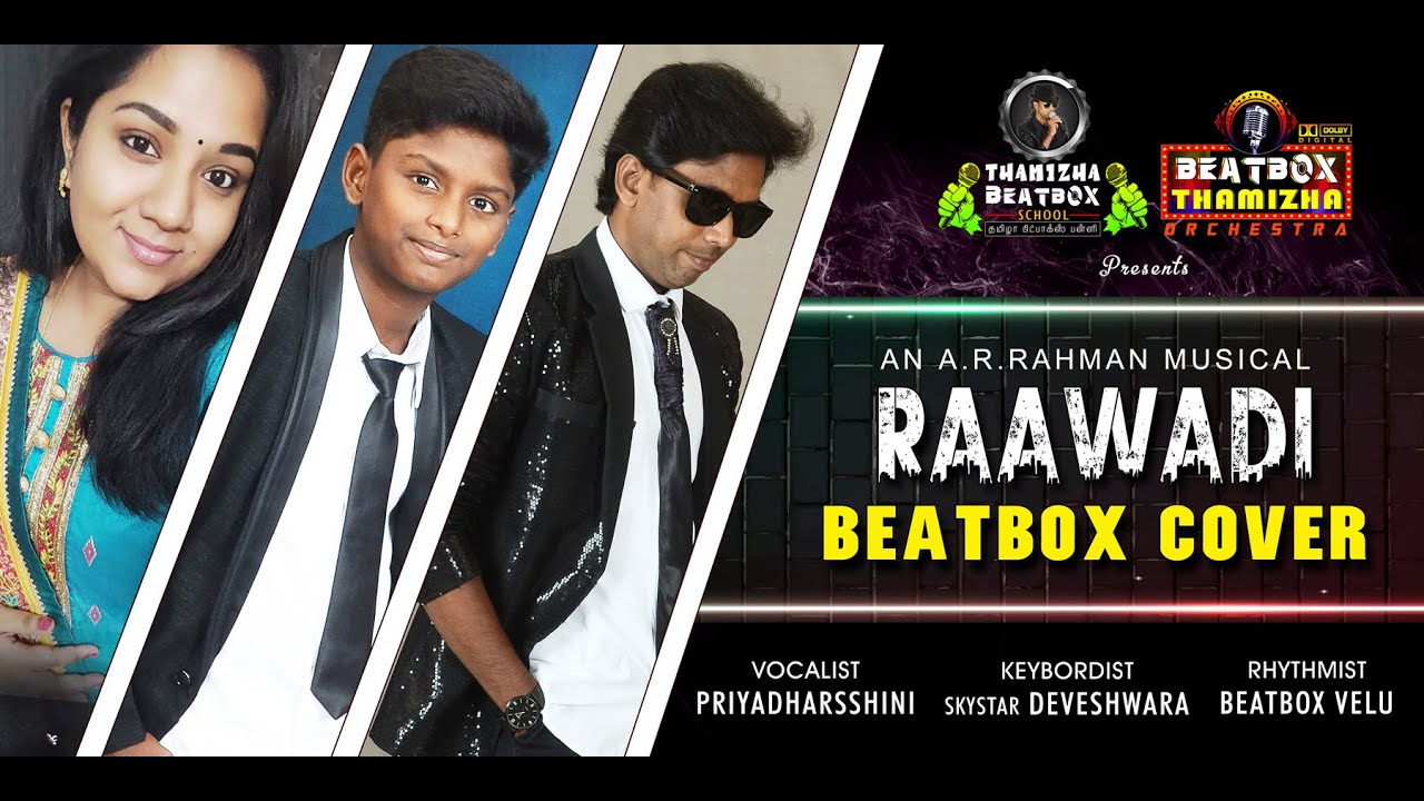 Pathu Thala - Raawadi | BEATBOX COVER | A. R Rahman | Beatbox Thamizha ...