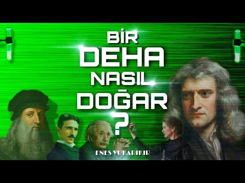 BİR DEHA NASIL DOĞAR?