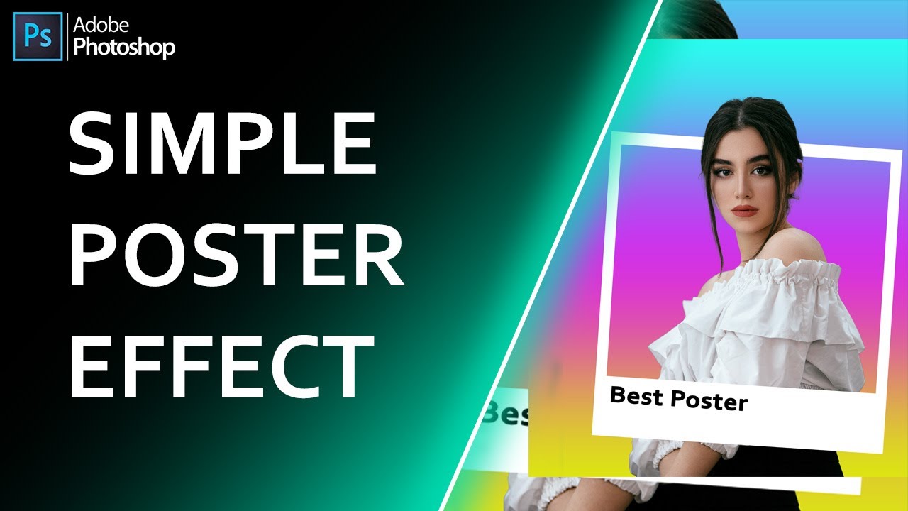 Simple Poster Effect In Photoshop cc 2021 | Photoshop Tutorial ...