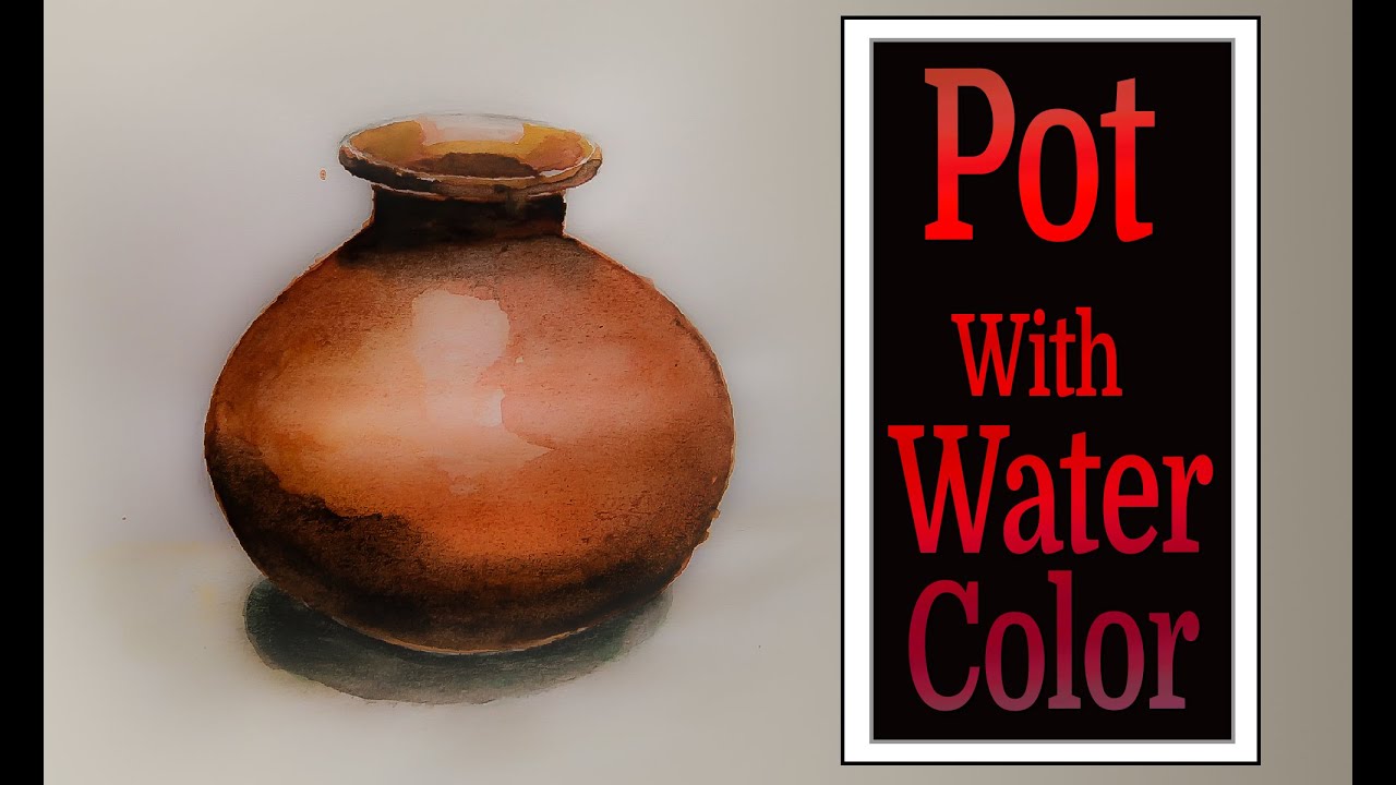 how to water color for POT | easy and step by step | art class for easy ...