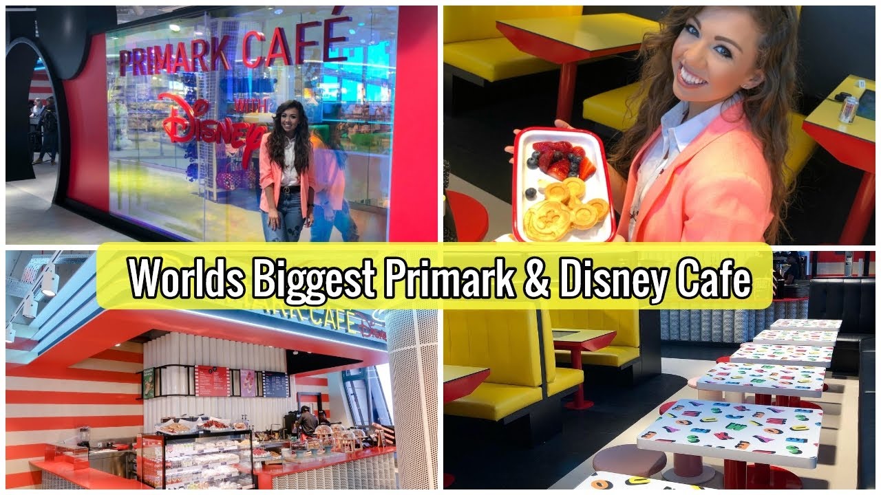First Look At Worlds Biggest Primark & Disney Cafe | Event with Disney ...