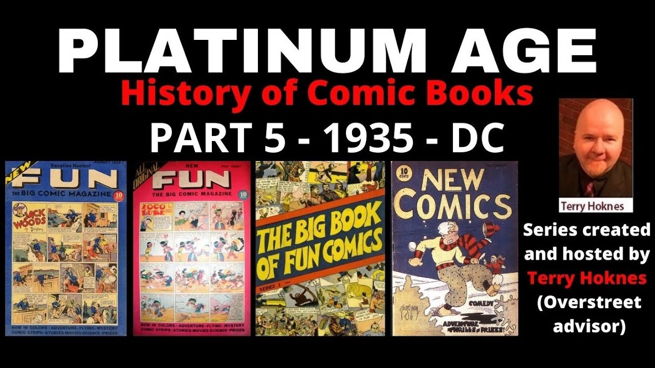 Comic Book History Comics Part 5 1935 presented by Terry Hoknes Comics ...