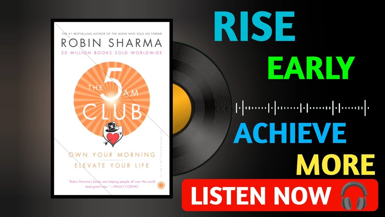 THE 5 AM CLUB by Robin Sharma | Book Summary In English | Explore ...