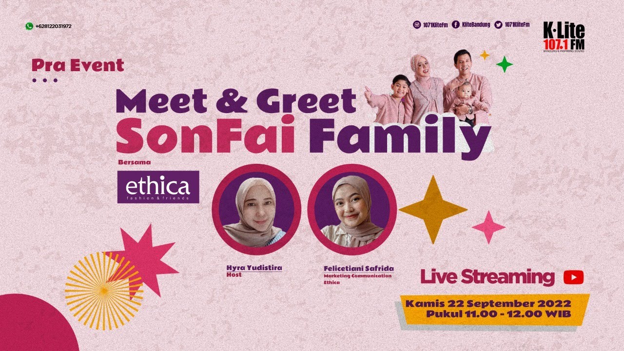 Pra Event Meet & Greet SonFai Family Bersama ETHICA - YouTube