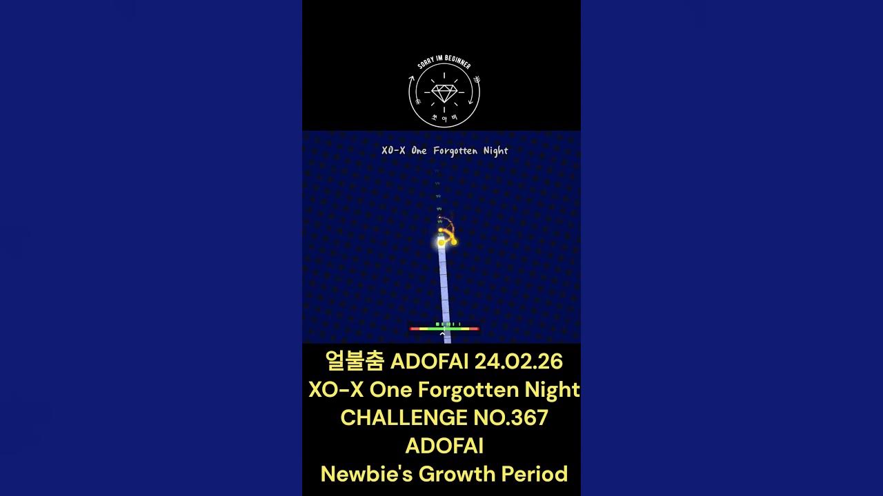ADOFAI Newbie 얼불춤 XO-X One Forgotten Night #shorts - YouTube