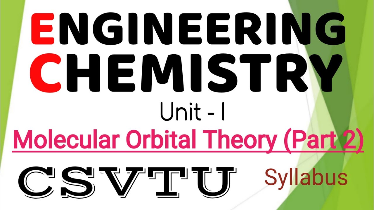 CSVTU Molecular Orbital Theory part 2 Unit 1 Atom and Molecular ...