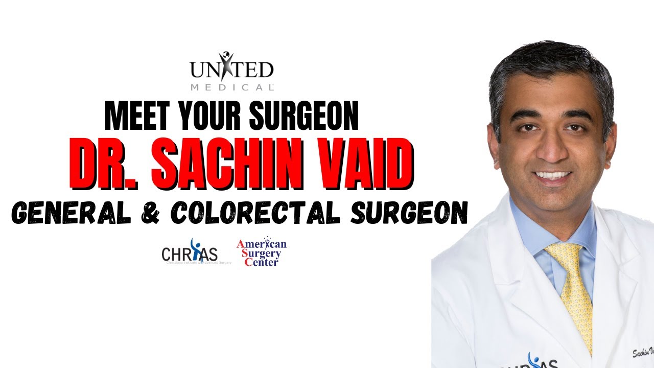 Meet Your Surgeon: Dr. Sachin Vaid - YouTube