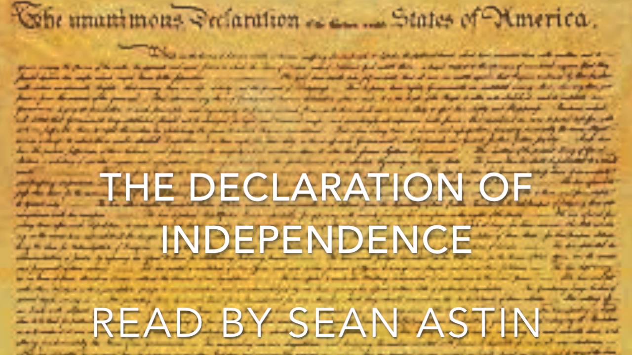 The Declaration of Independence - Read By Sean Astin - YouTube