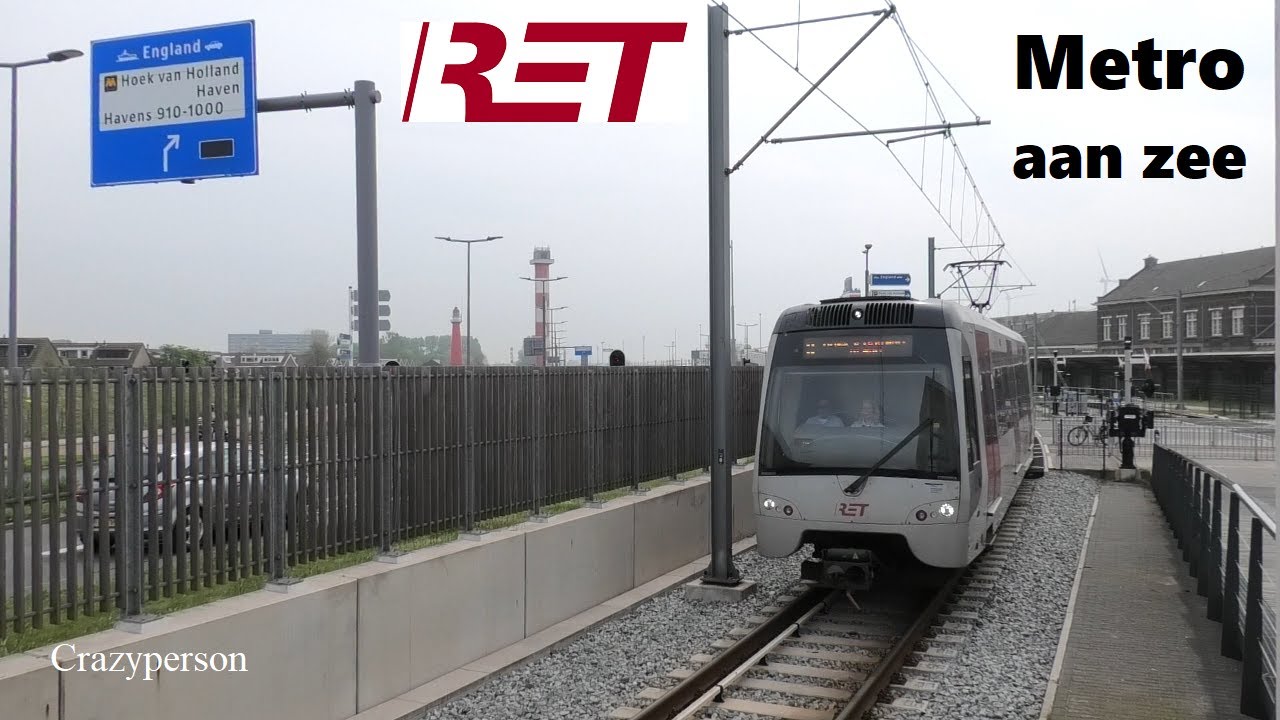 RET metro's Hoek van Holland Haven naar Strand en Blaak Rotterdam - YouTube