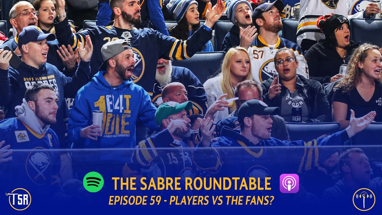 Episode 59 - Players vs The Fans? | The Sabre Roundtable - YouTube