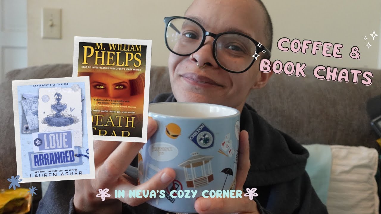 Coffee & Book Chat #12 || 2 Completed Books & All of the Books I Want ...