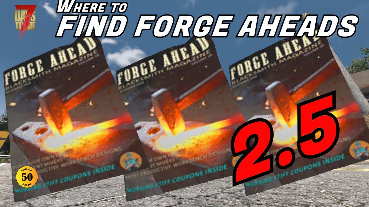 Where To Find Forge Ahead Books in 7 Days to Die 2 5 - YouTube