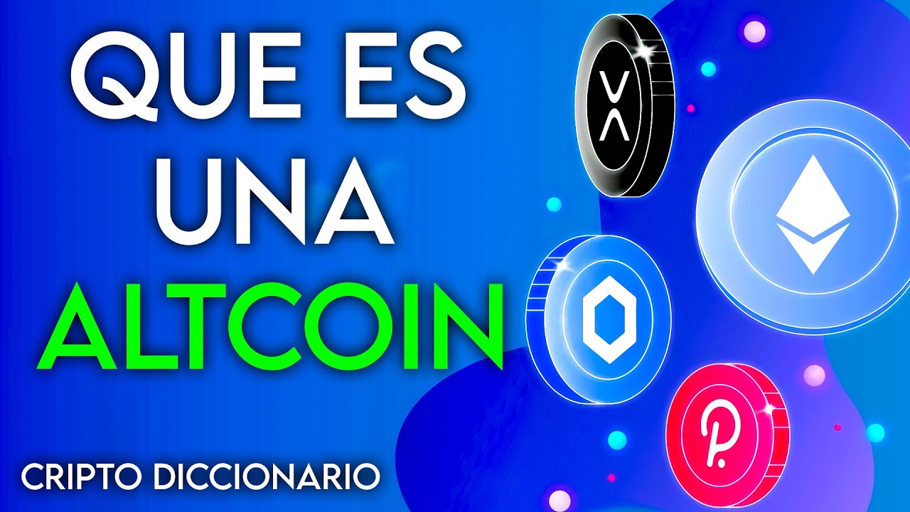 ¿Qué es una ALTCOIN? - YouTube