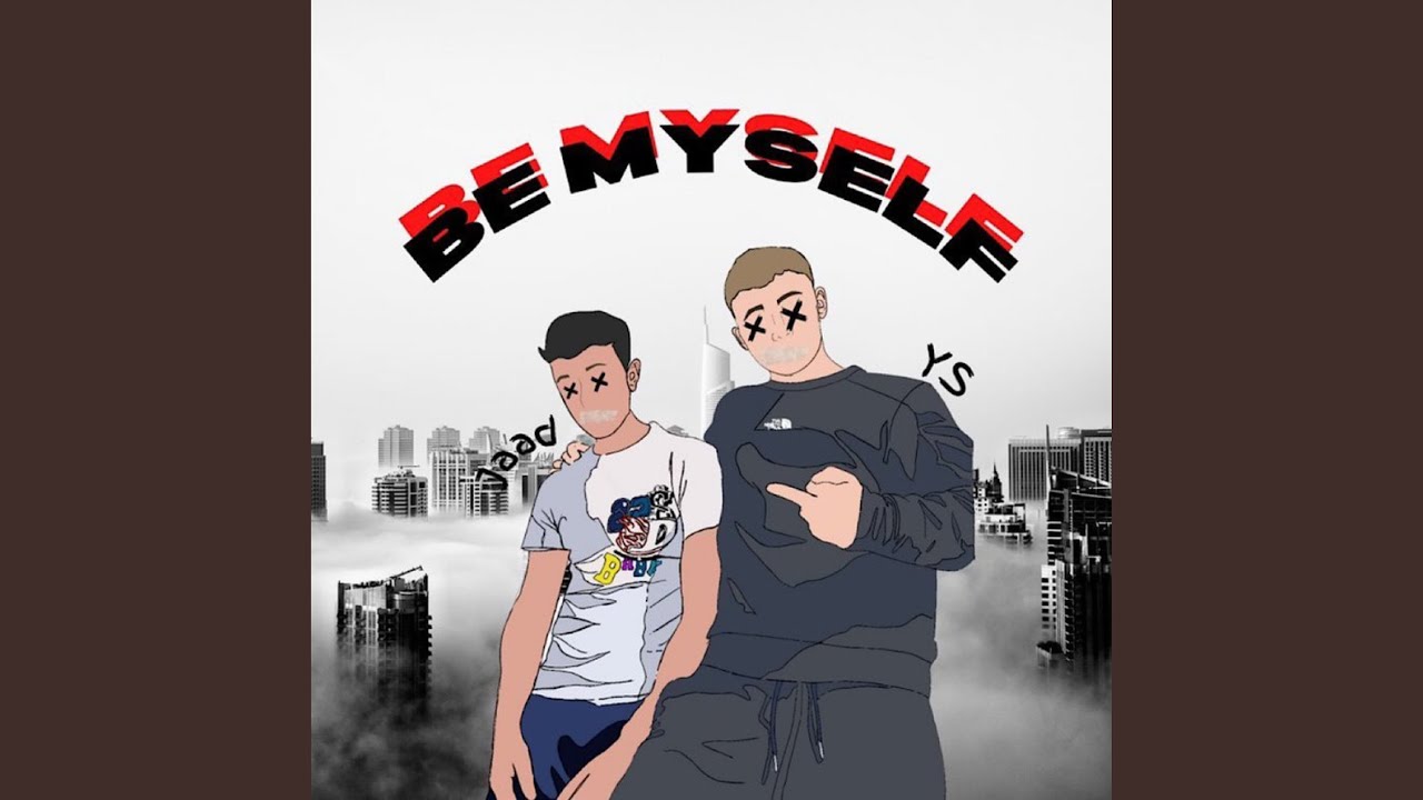Be Myself (feat. YS) - YouTube