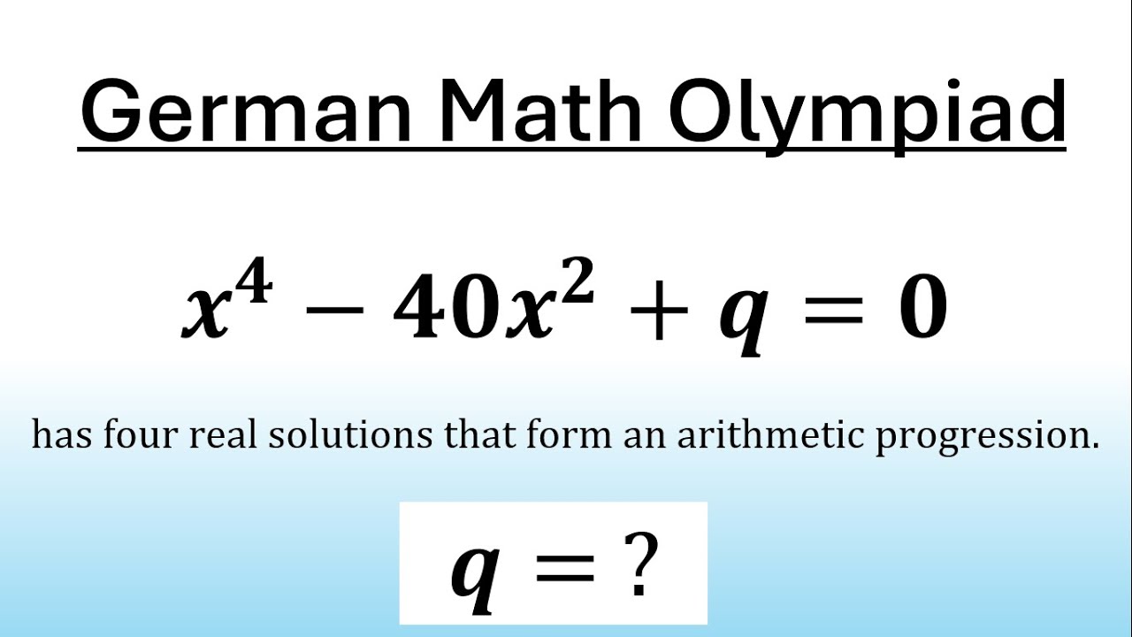 An Amazing Algebra Problem | German Math Olympiad | Find q=? - YouTube