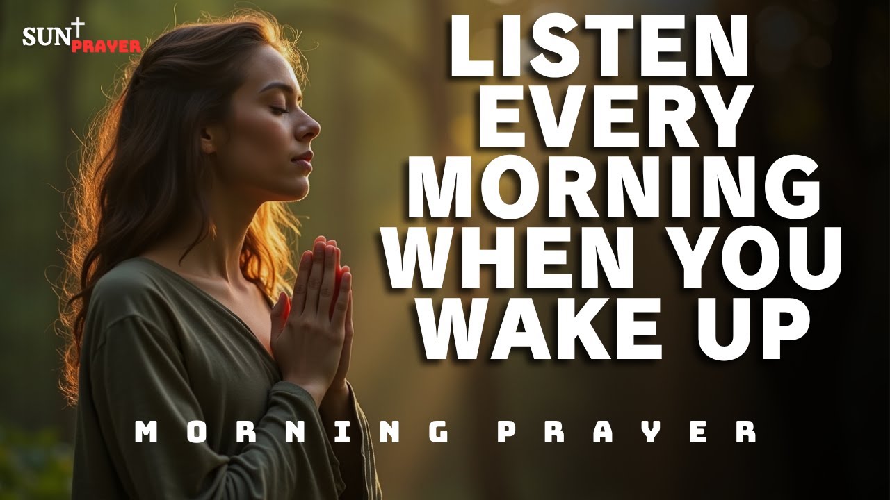 Powerful 10-Minute Morning Prayer with God to Start Your Day Right ...