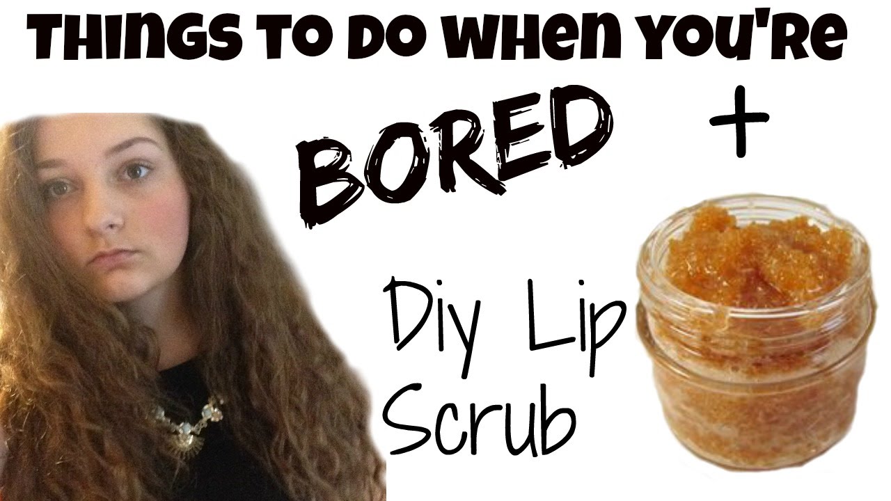 Things to do when you're bored + Diy lip scrub || Tarrah Hodge - YouTube