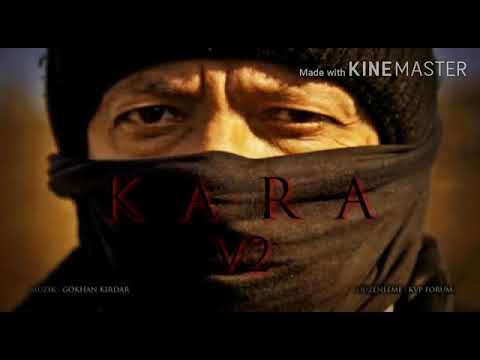 Kara V2(Uzun Versiyon)