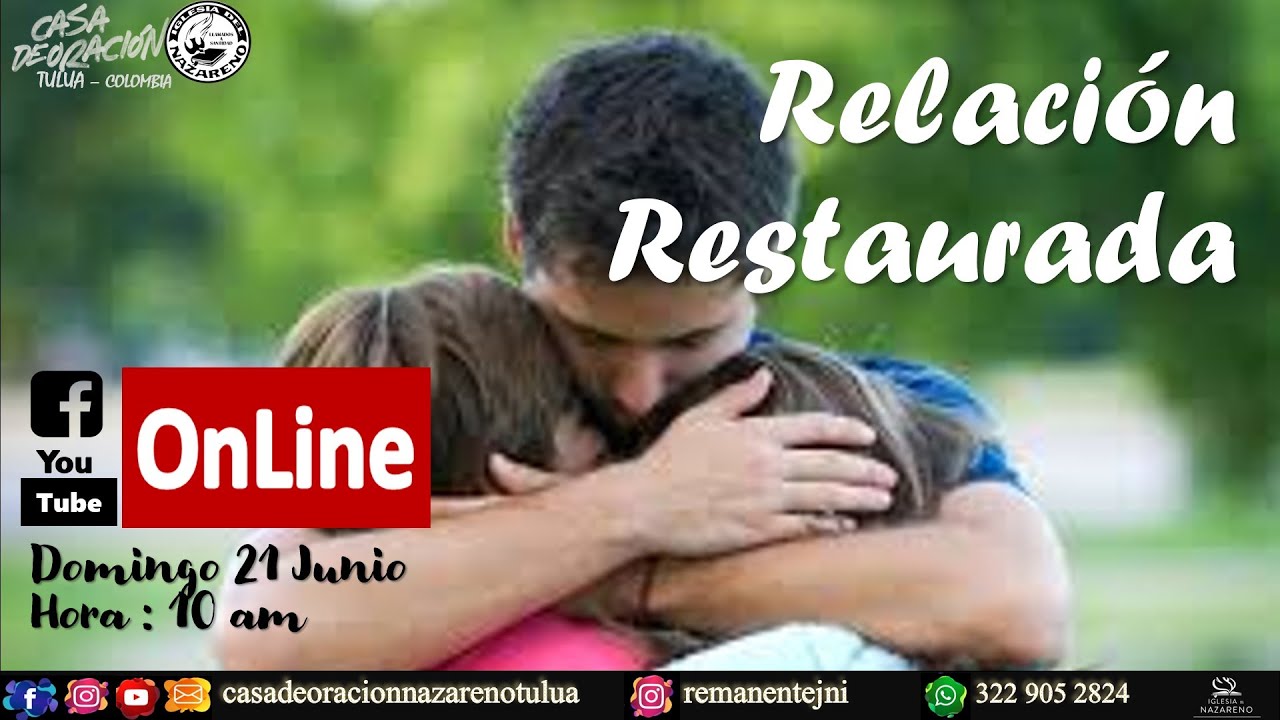 RELACIÓN RESTAURADA - YouTube