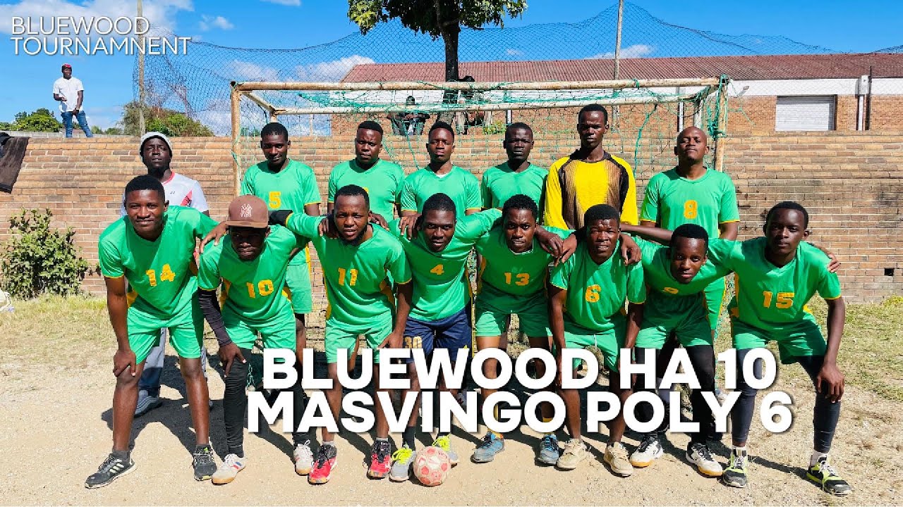MASVINGO POLY VS BLUEWOOD HA - YouTube