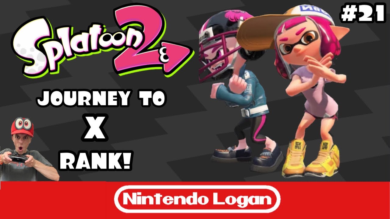 Splatoon 2 Journey To X Rank LIVE! #21 - YouTube