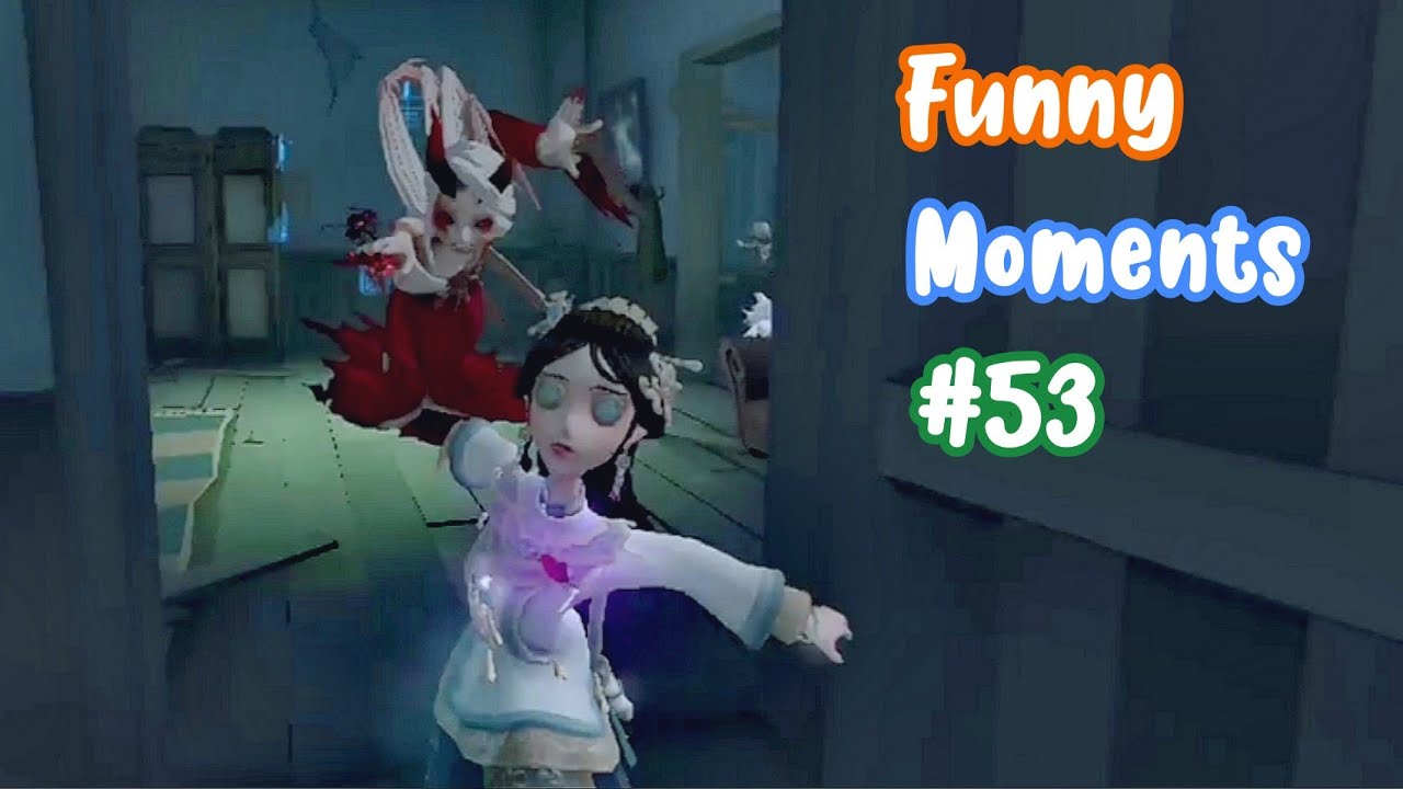 Identity V Funny Moments #53 - YouTube