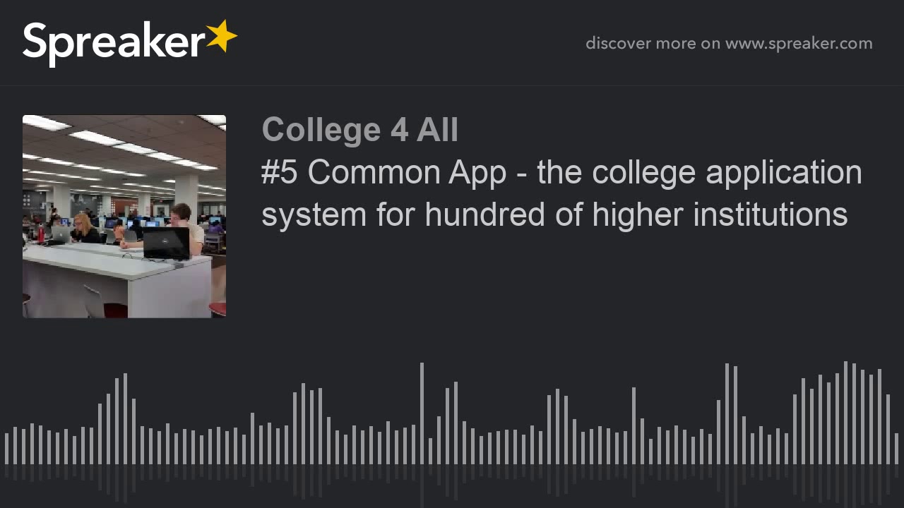 #5 Common App - the college application system for hundred of higher ...