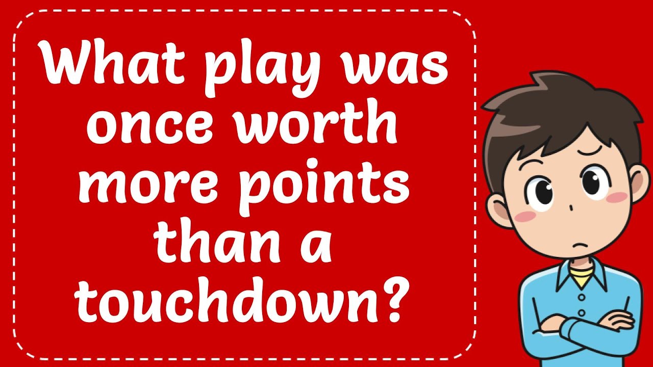 What play was once worth more points than a touchdown? Explained - YouTube