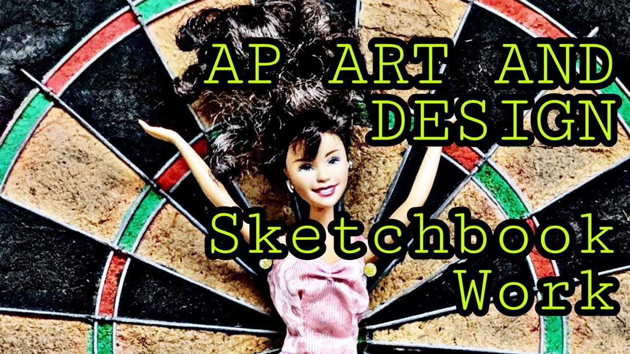 [REMAKE] AP Art and Design and Sketchbook Work - theartproject (2019 ...