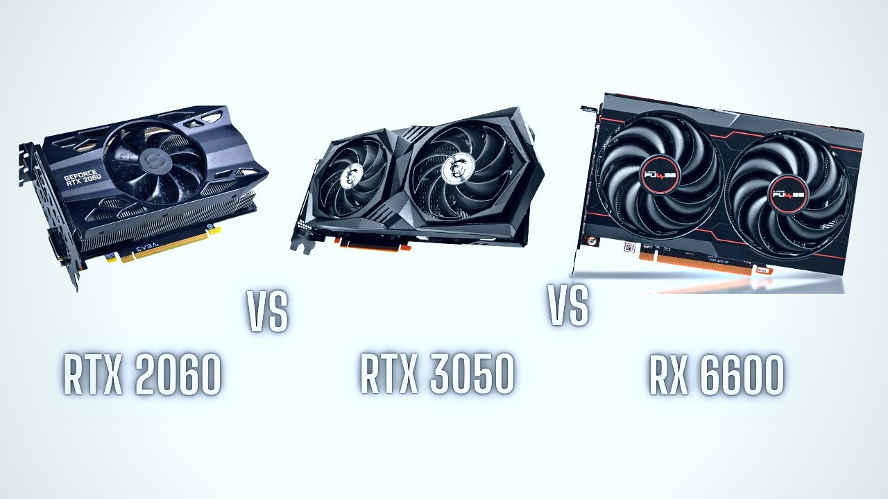 RTX 2060 vs RTX 3050 vs RX 6600 Qual leva vantagem? - YouTube