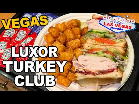 Turkey Club from Luxor's Backstage Deli. Luxor Hotel & Casino Las Vegas ...