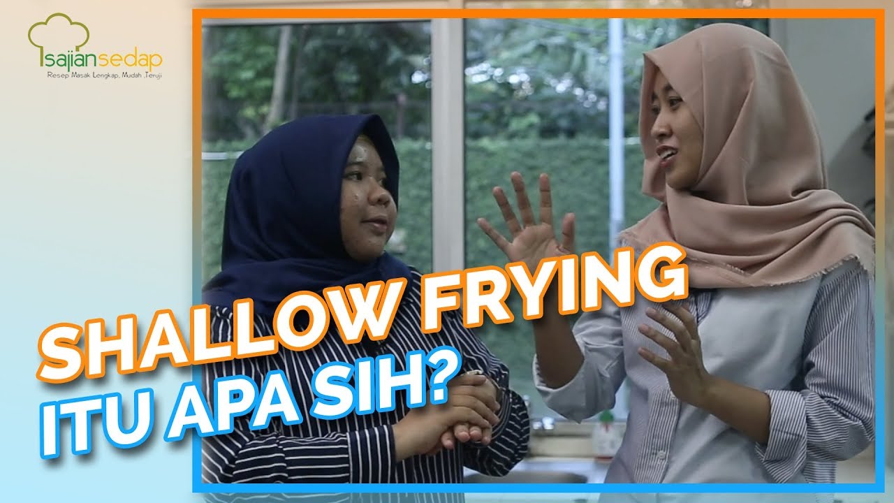 Dr Kitchen: Belajar Teknik Shallow Frying - YouTube