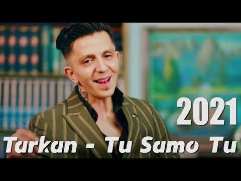Tarkan Sulejmani - Tu Samo Tu 2021