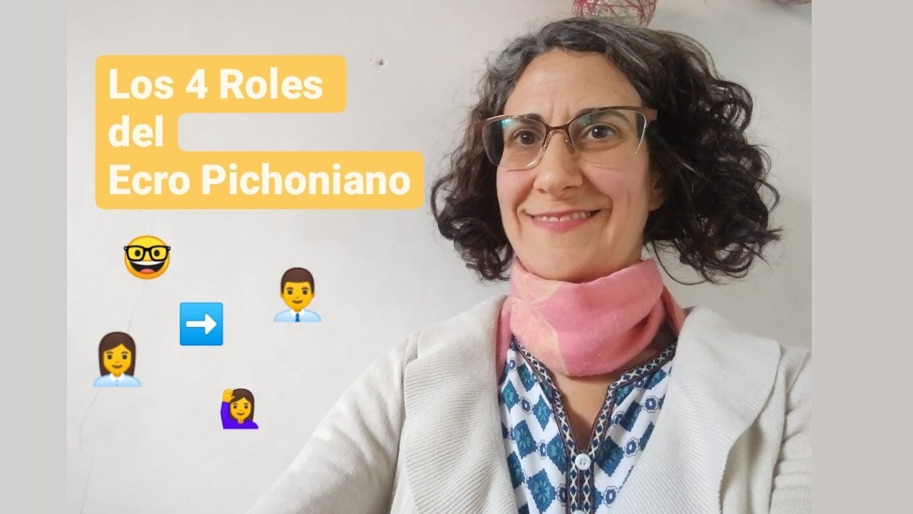 Entendamos los 4 Roles del ECRO Pichoniano - YouTube