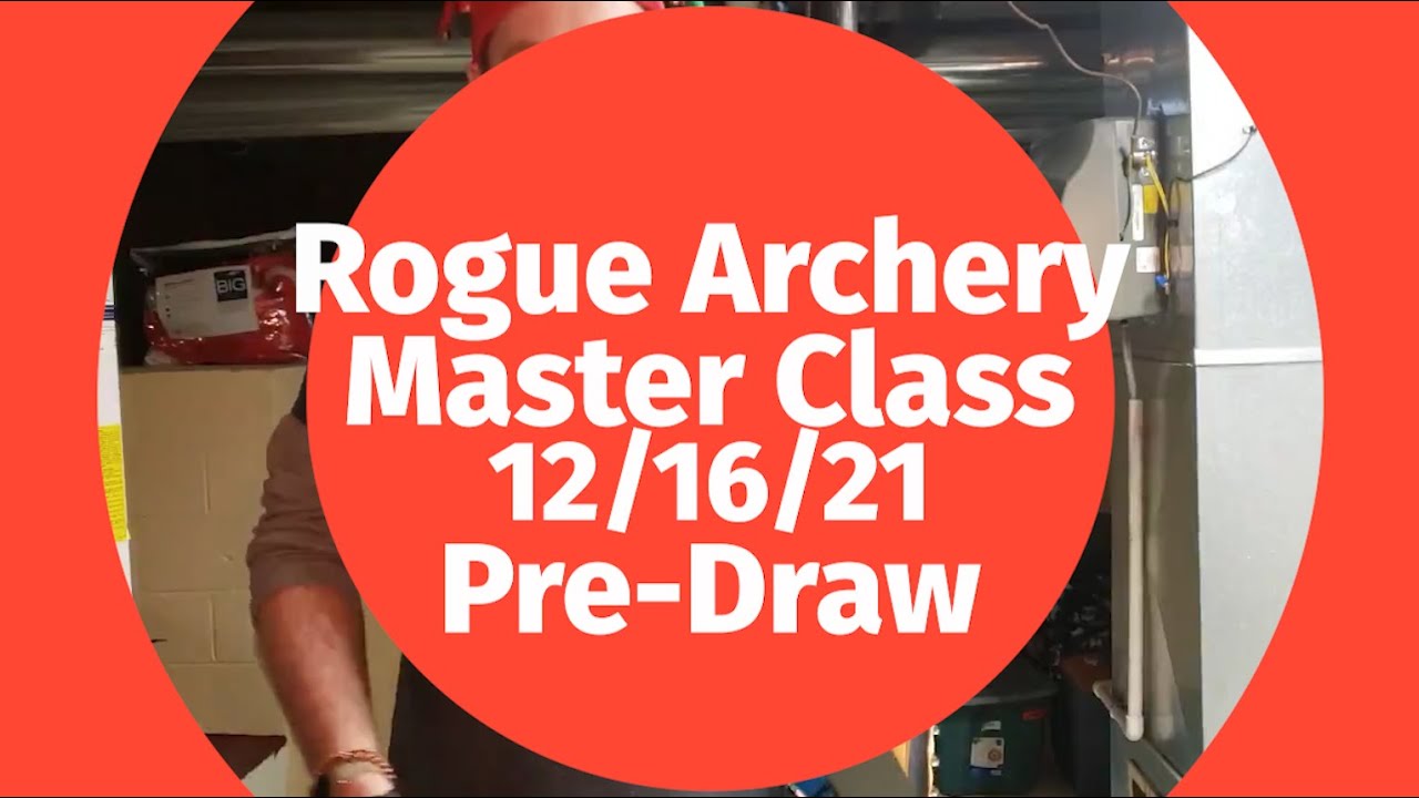 Archery Class - Pre-Draw - 12/16/21 - YouTube