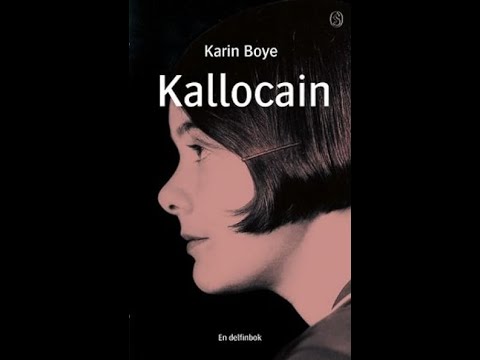 KALLOCAIN by Karin Boye - YouTube