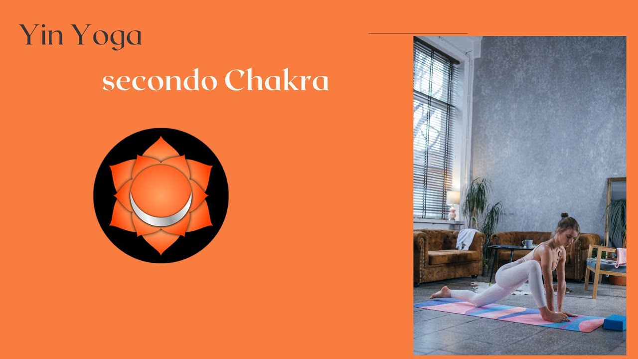 Yin yoga secondo chakra - YouTube