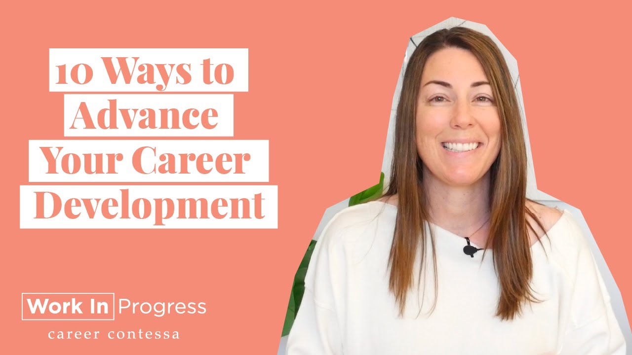 10 Ways to Advance Your Career Development - YouTube