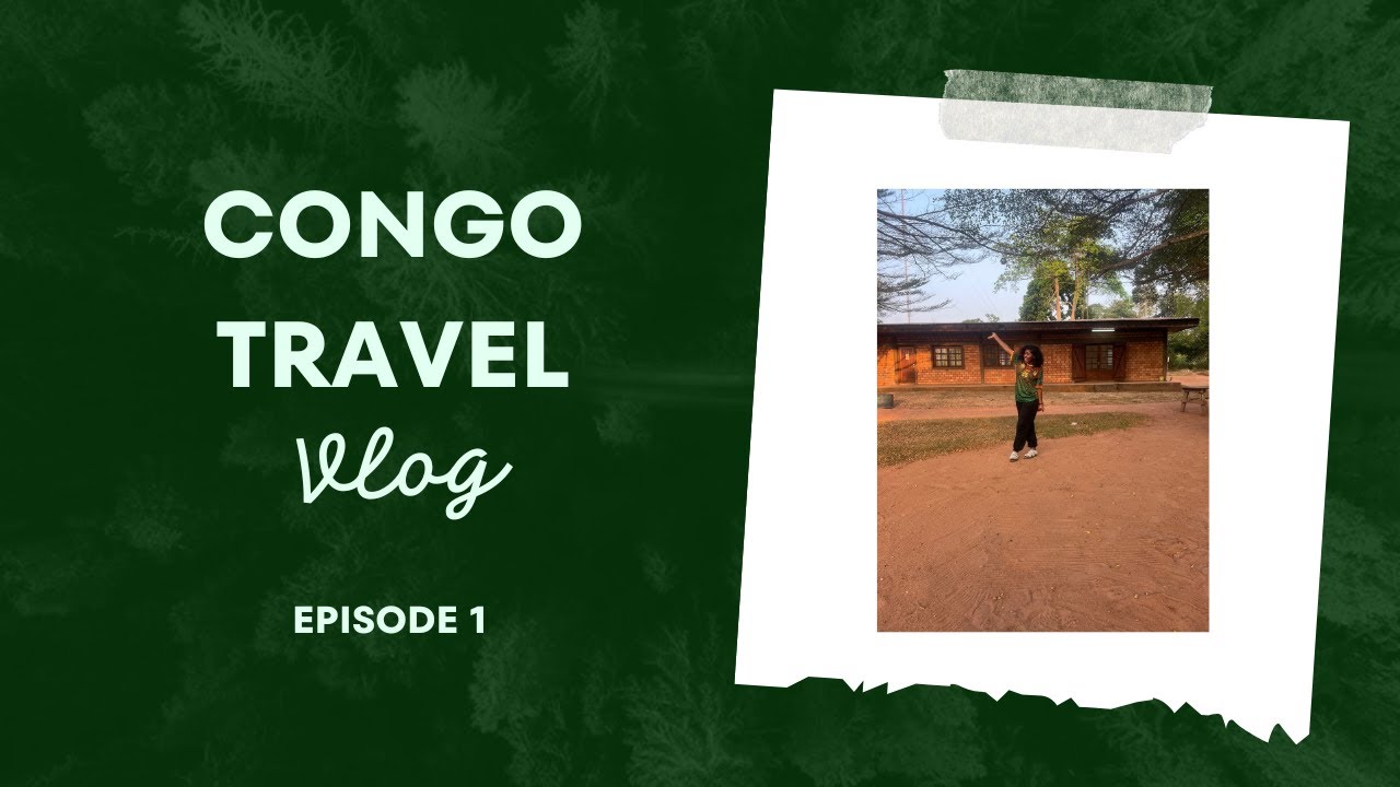 Travel Vlog : All you need to know when going to congo, Road trip from ...