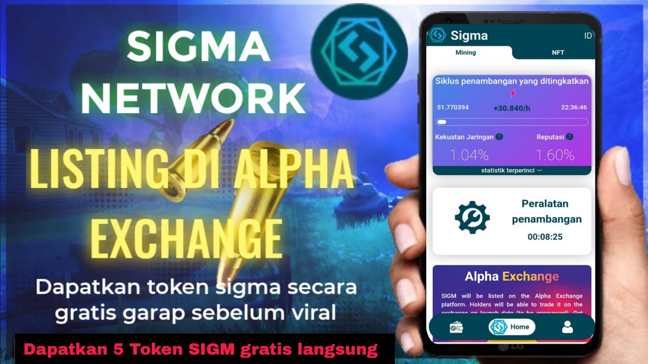 SIGMA NFT NETWORK LISTING DI ALPHA EXCHANGE DAN CARA MENDAPATKAN TOKEN ...